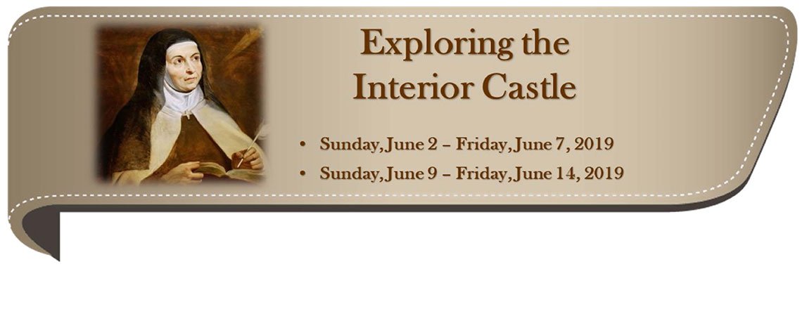 Preached Retreat: Exploring the Interior Castle - Carmelite Spiritual ...